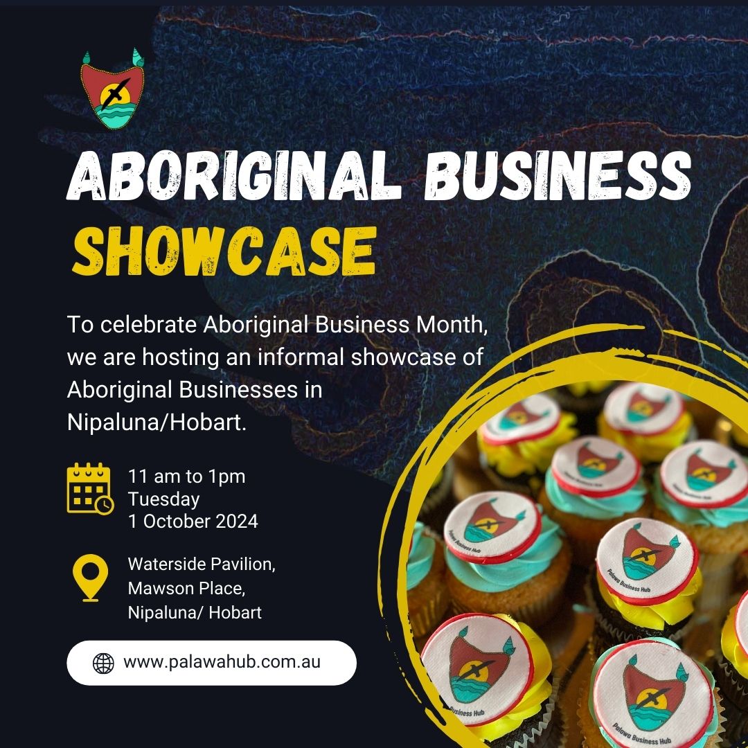 Nipaluna - Aboriginal Business Showcase - Palawa Business Hub